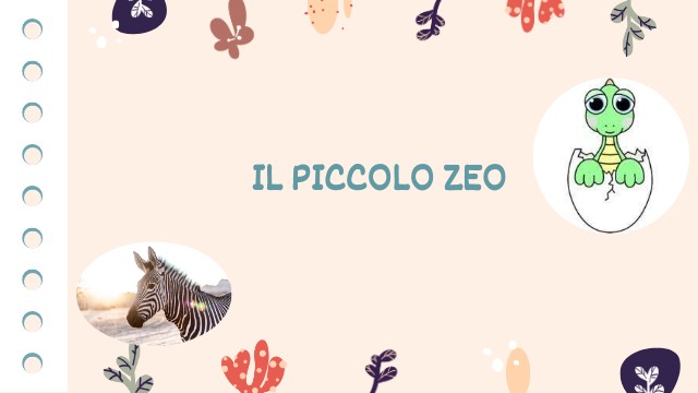 Il piccolo Zeo. | Genially