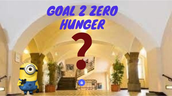 Escape room SDG- Goal2- zero hunger | Genially