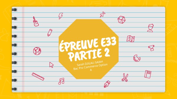 épreuve E33 Sarah DJILALI | Genially