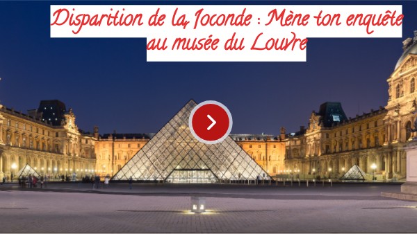 Enquête au Louvre | Genially