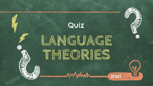 QUIZ Language Theories -Global English | Genially