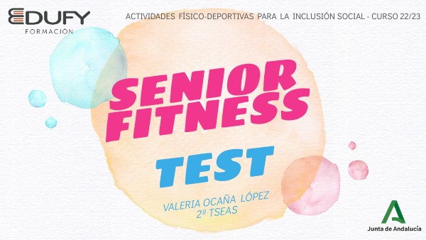 SENIOR FITNESS TEST | Genially