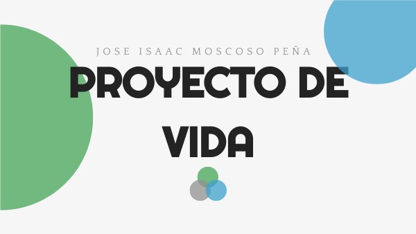 Proyecto de Vida VIP | Genially