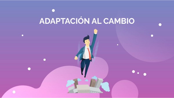 ADAPTACION AL CAMBIO.INICAL.JUNIO22