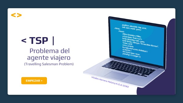 TSP | Problema del agente viajero | Genially