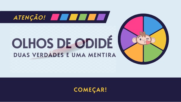 OLHOS DE ODIDÉ 4.5 | Genially