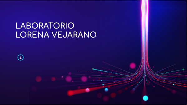 LAB Lorena Vejarano | Genially