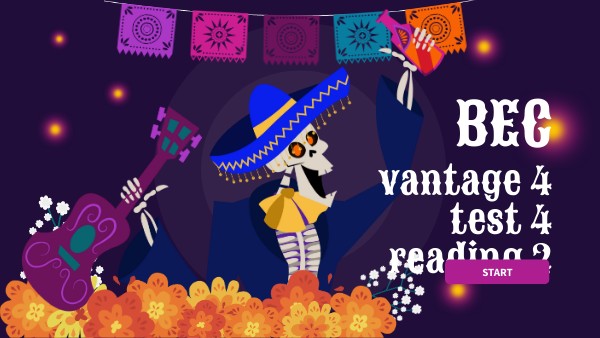 READING BEC vantage 4 test 2 text 2