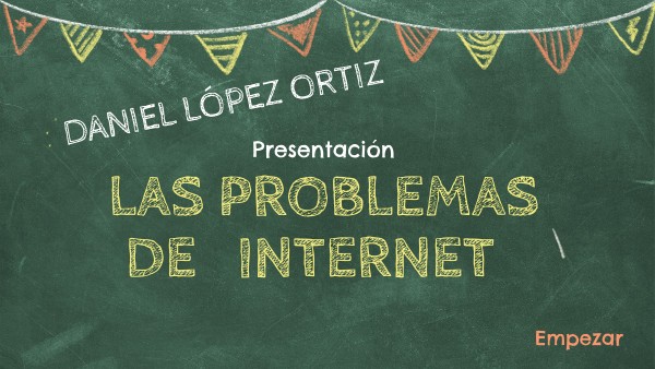 presentación los problemas de internet | Genially