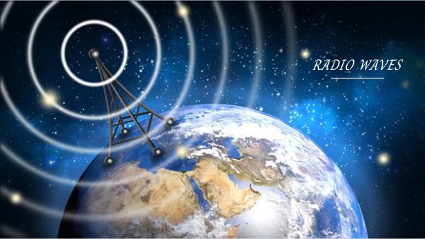 RADIO WAVES