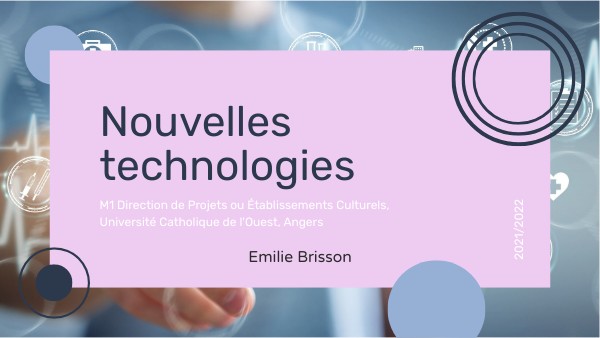 Nouvelles technologies - Emilie Brisson