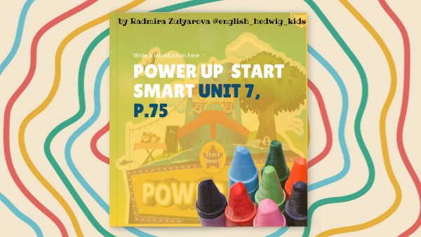 p. 75, u. 7 power up start smart