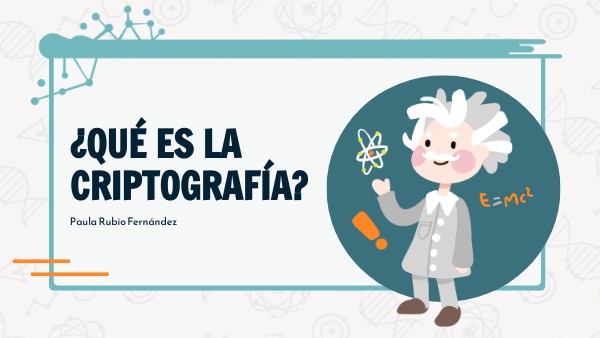 PRESENTACIÓN CRIPTOGRAFÍA | Genially