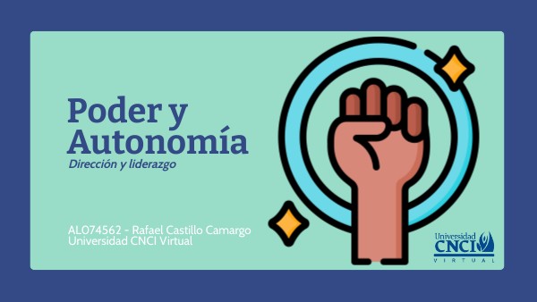 PODER Y AUTONOMÍA | Genially