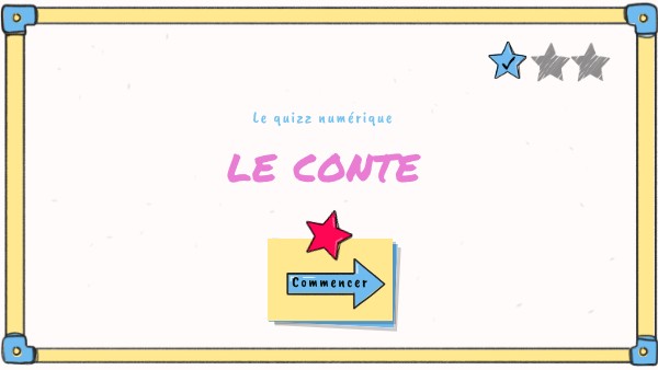 LE CONTE - Quizz Numérique