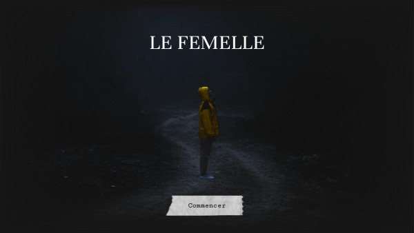 LE FEMELLE