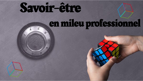 Savoir-être | Genially