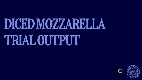 Diced Mozzarella Output - PACS Managers