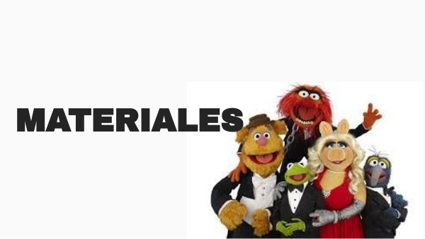 MATERIALES MUPPETS | Genially