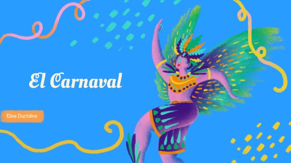 El carnaval | Genially