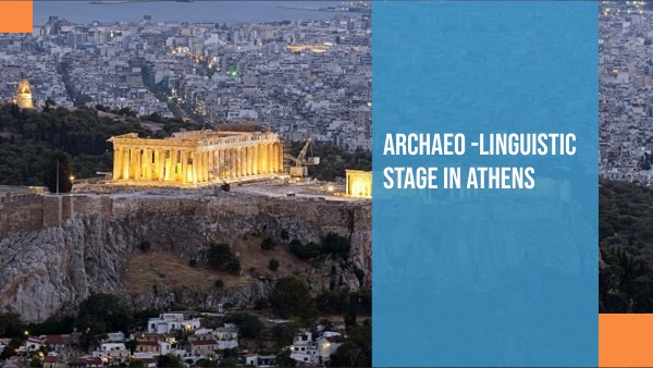 ARCHEO - LINGUISTIC STAGE IN ATHENS