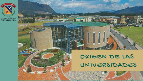 PRESENTACIÓN ORIGEN DE LAS UNIVERSIDADES | Genially