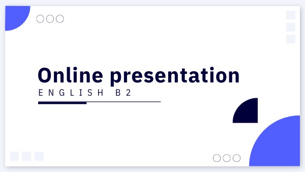 Online presentation English B2