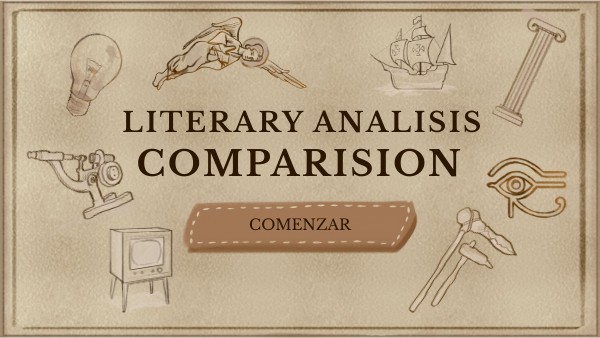 Literary analysis and comparision | Genially