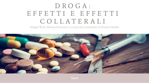DROGA: eFFETTI E EFFETTI COLLATERALI