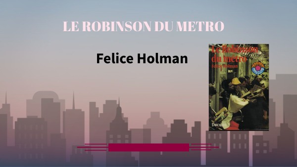 Le robinson du métro | Genially