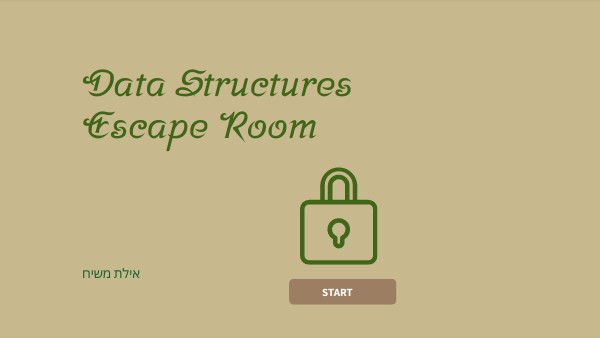 escape room - data structures - no trees no stacks