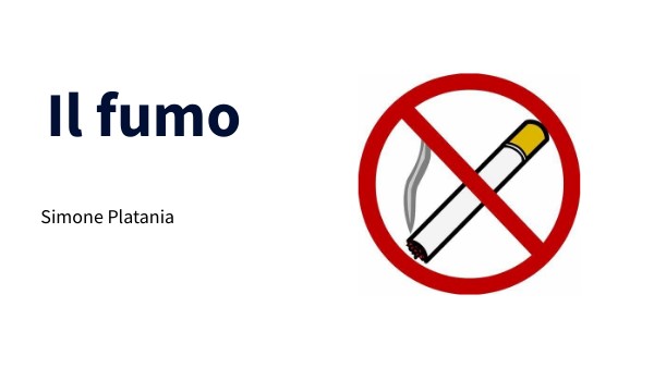IL FUMO | Genially