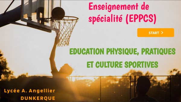 Spécialité EPPCS - Lycée A. Angellier DUNKERQUE | Genially