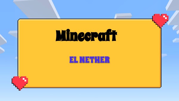 Minecraft 1 nether.Hugo | Genially