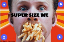 super size me francesco manna | Genially