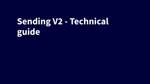 Sending V2 - Advanced guide