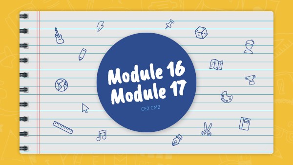 Copie - MHM Module 15 CE2 CM2