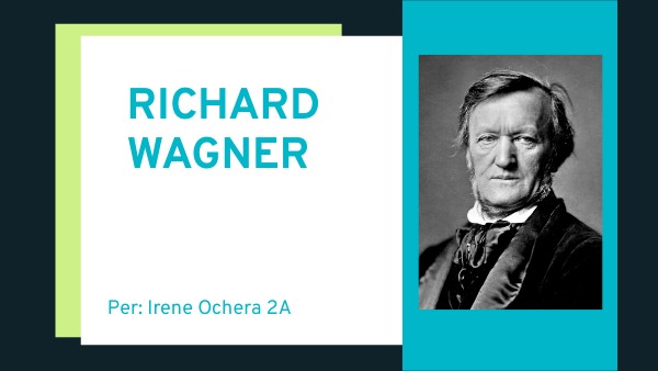 Richard Wagner | Genially