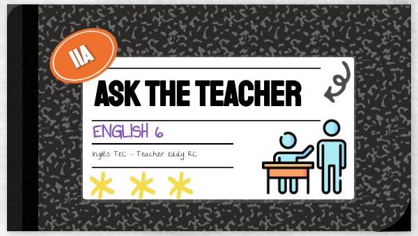 11A: Ask the teacher