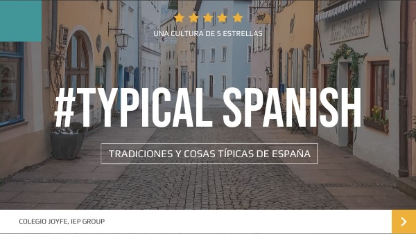 TYPICAL SPANISH | Genially