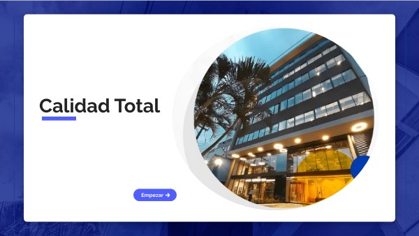 Calidad total | Genially