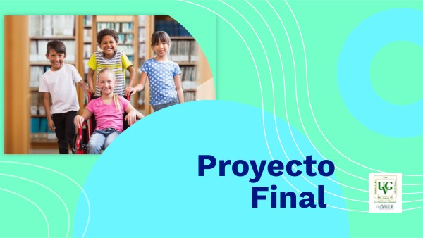 Proyecto Final DUA U19 | Genially