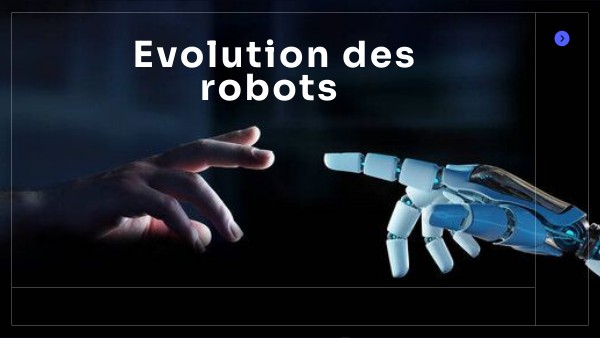 Evolution des robots presentation