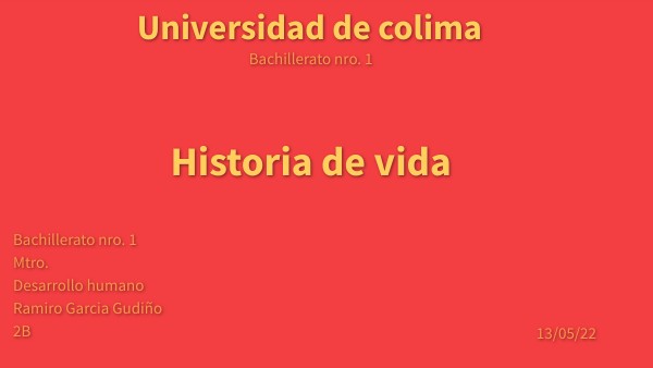 TCO1 Historia de Vida Ramiro Garcia Gudiño