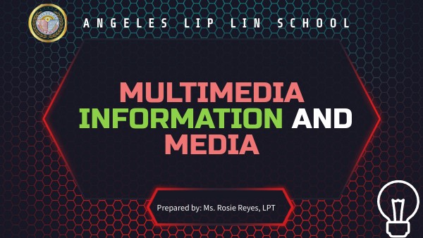MULTIMEDIA INFORMATION AND MEDIA