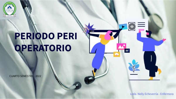 PERIODO PERI OPERATORIO | Genially