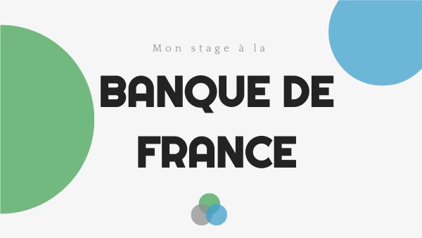 Mon stage à la Banque de France