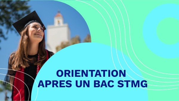 ORIENTATION APRES UN BAC STMG
