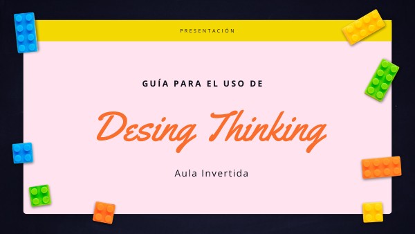 PRESENTACIÓN DESING THINKING | Genially