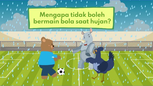 TMR PAUD B -Mengapa tidak boleh bermain bola saat hujan?
